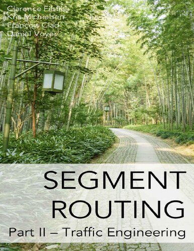 دانلود کتاب Segment Routing Part II: Traffic Engineering 2019