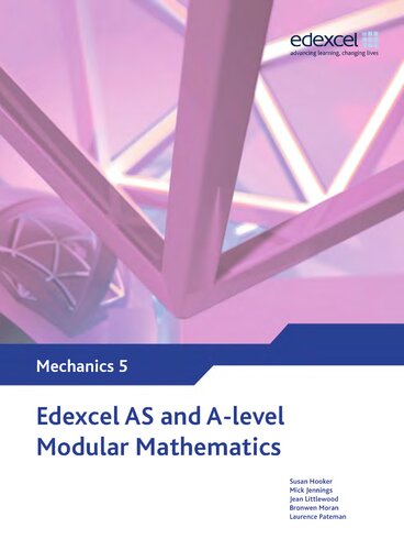 خرید و قیمت دانلود کتاب Edexcel AS and A Level Modular Mathematics Mechanics 5 M5 (Edexcel GCE ...