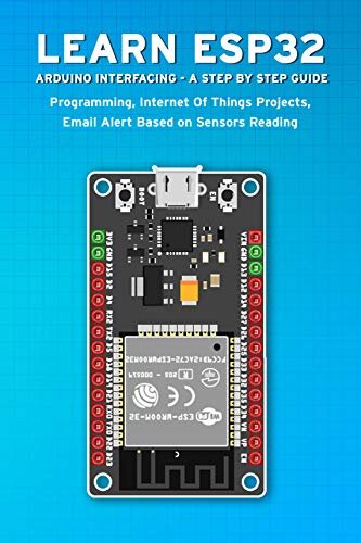 خرید و قیمت دانلود کتاب Learn Esp32 Arduino Interfacing A Step By Step Guide Programming