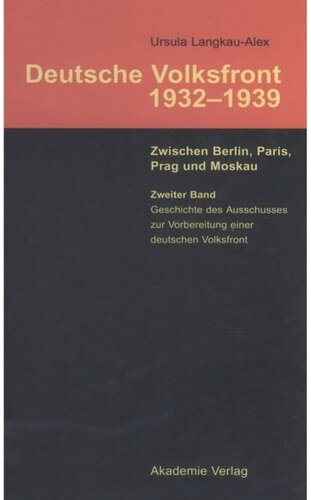 خرید و قیمت دانلود کتاب Deutsche Volksfront 1932–1939: Band 2 ...