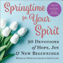 خرید و قیمت دانلود کتاب Springtime for Your Spirit: 90 Devotions of ...